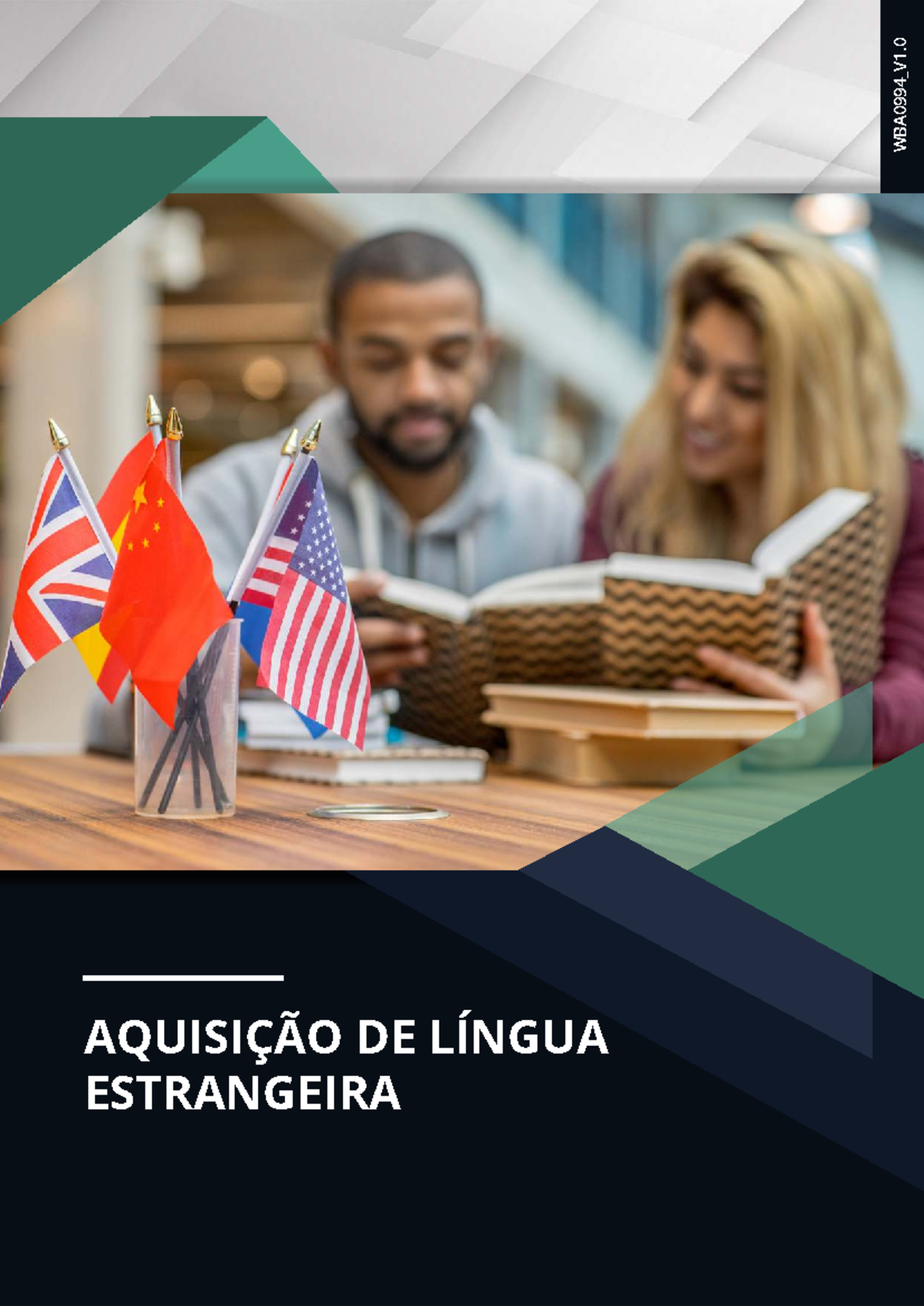 WBA0994_Aquisição de Língua Estrangeira: Teorias e Métodos - Studocu
