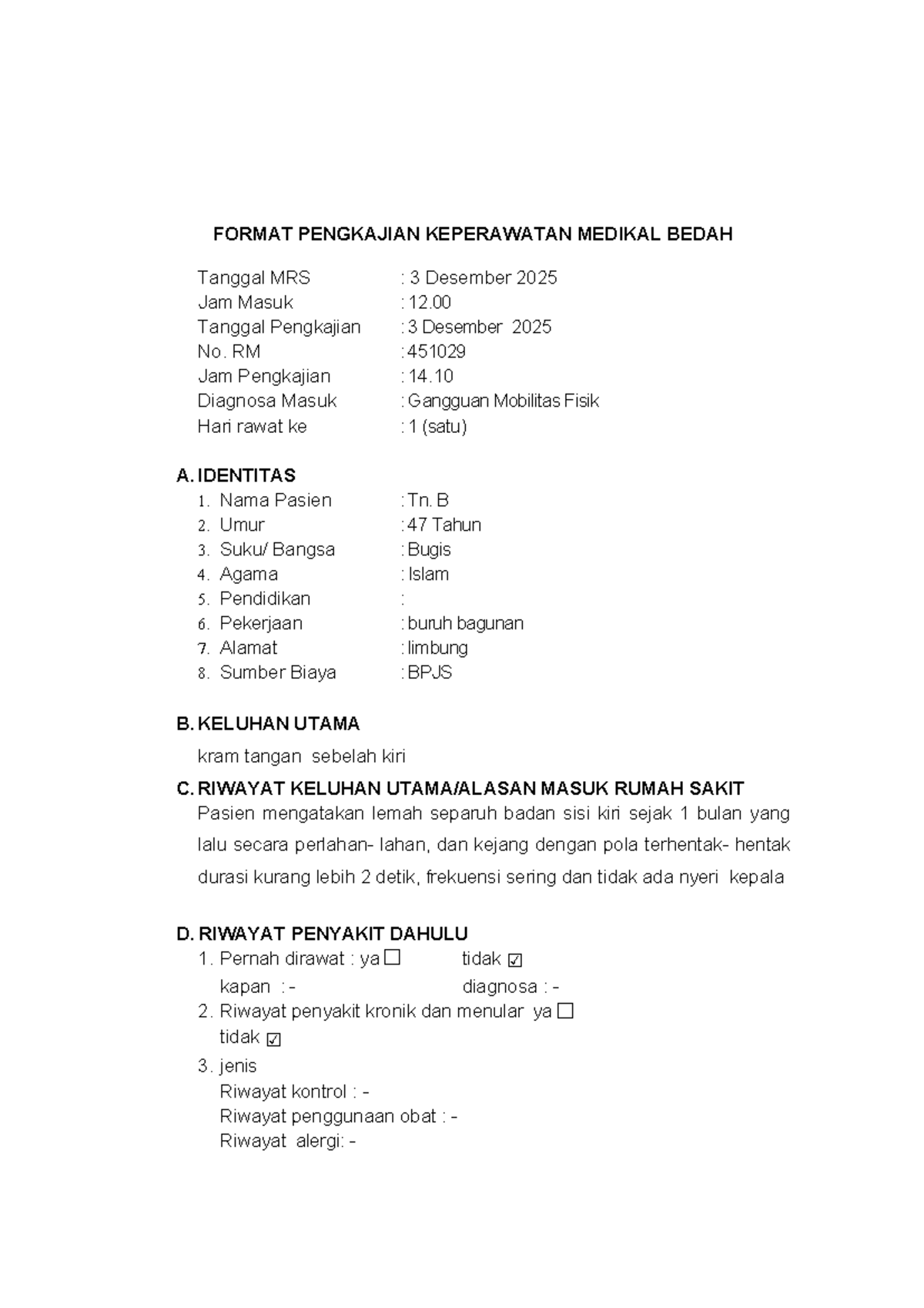 FORMAT PENGKAJIAN KEPERAWATAN MEDIKAL BEDAH (Askep KMB) - Studocu