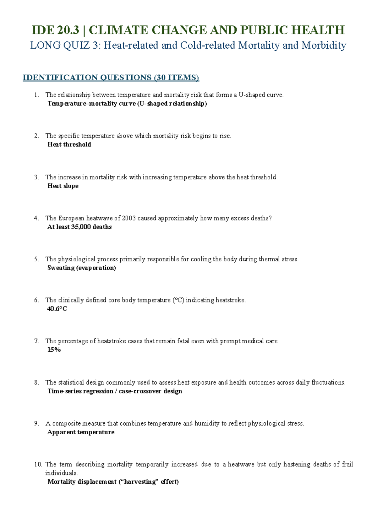 IDE 20.3 CLIMATE CHANGE AND PUBLIC HEALTH LONG QUIZ 3: Mortality ...