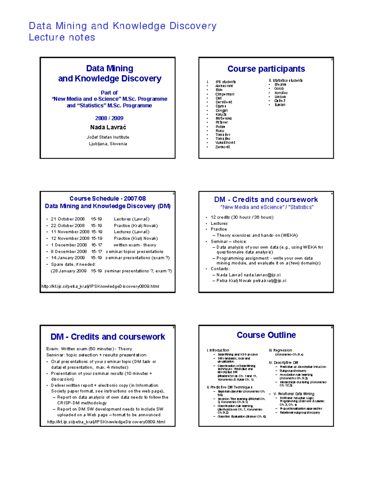 Data Mining and Knowledge Discovery Lecture Notes (DM 2008) - Studocu
