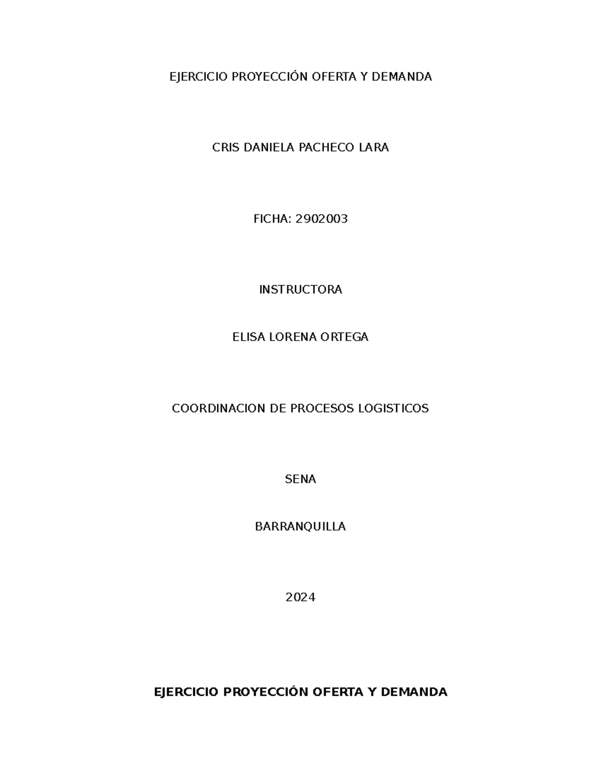 Ejercicio Proyección Oferta y Demanda - SENA 2902003 - Studocu