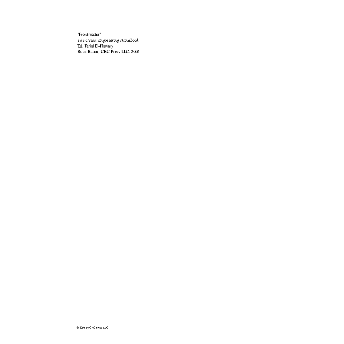Toc - naval00 - "Frontmatter" The Ocean Engineering Handbook Ed. Ferial ...