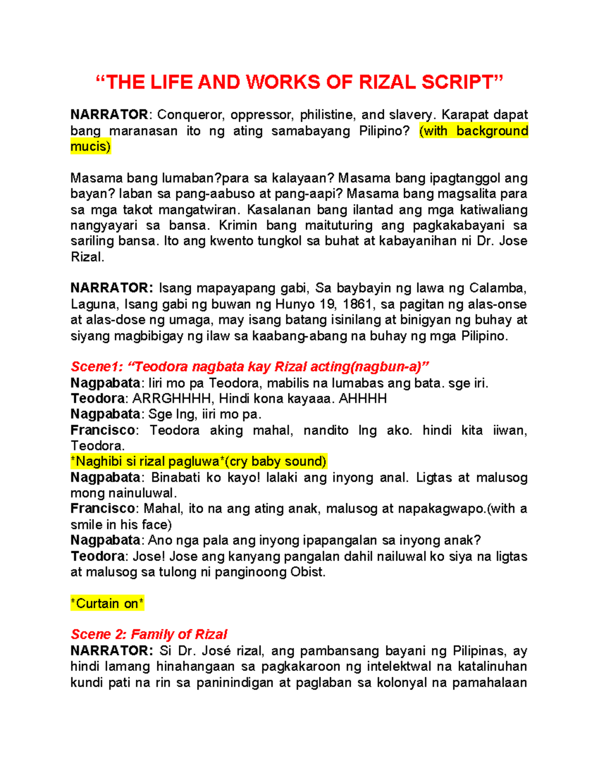 LIFE AND WORKS OF RIZAL: A ROLE PLAY SCRIPT (Course Code: 673116044 ...