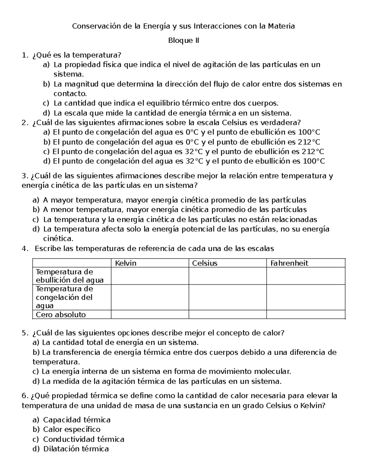 Examen Final Bloque II: Conservación de la Energía y Materia CEy IM ...
