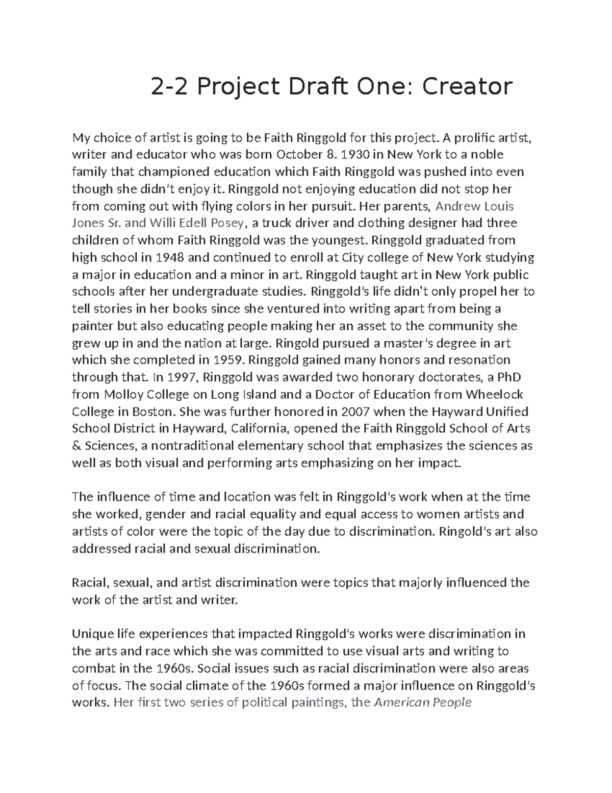 HUM215 2-2 - HUM 215 2-2 - 2-2 Project Draft One: Creator My choice of ...