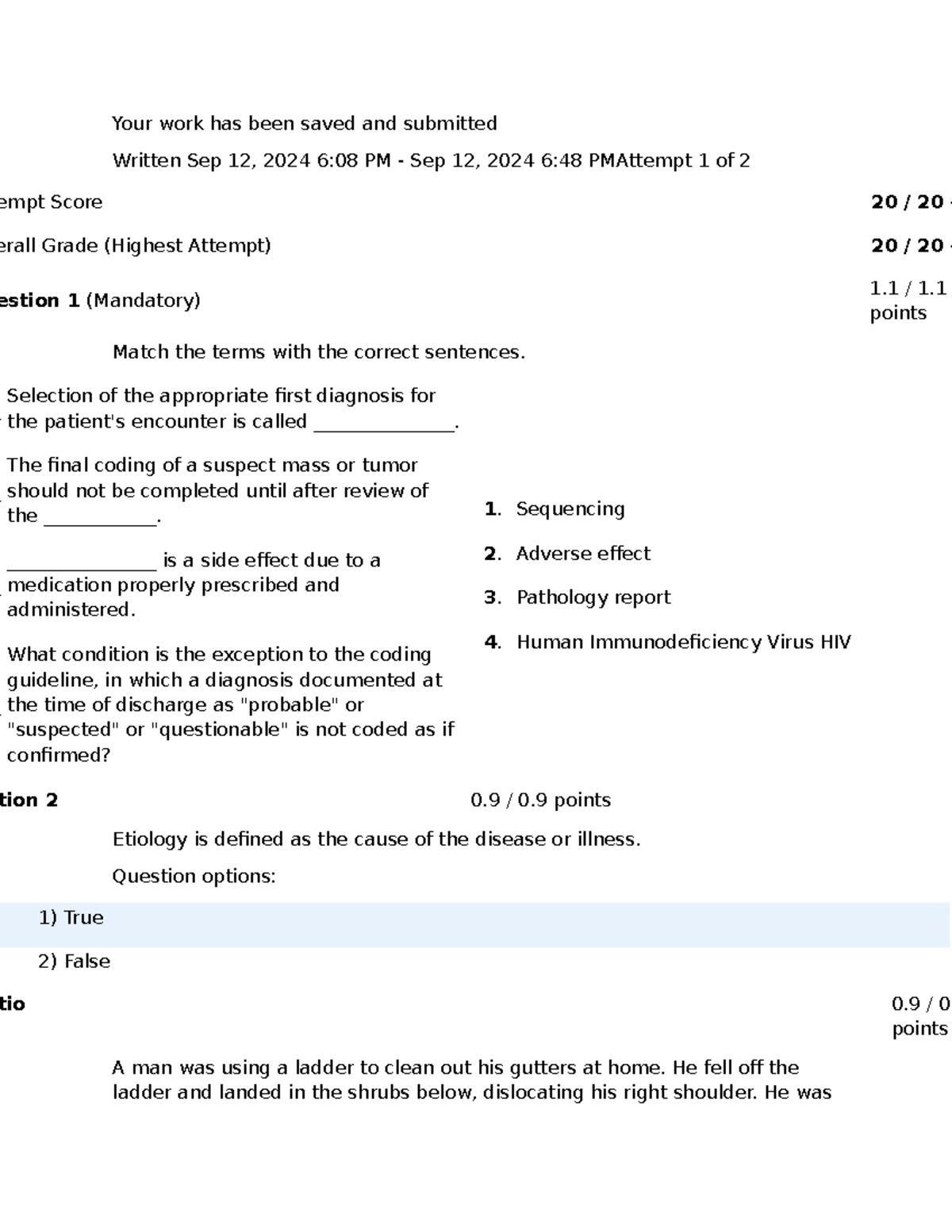 HIM-215 Quiz 2-1 - QUIZ 2-1 - Your work has been saved and submitted ...