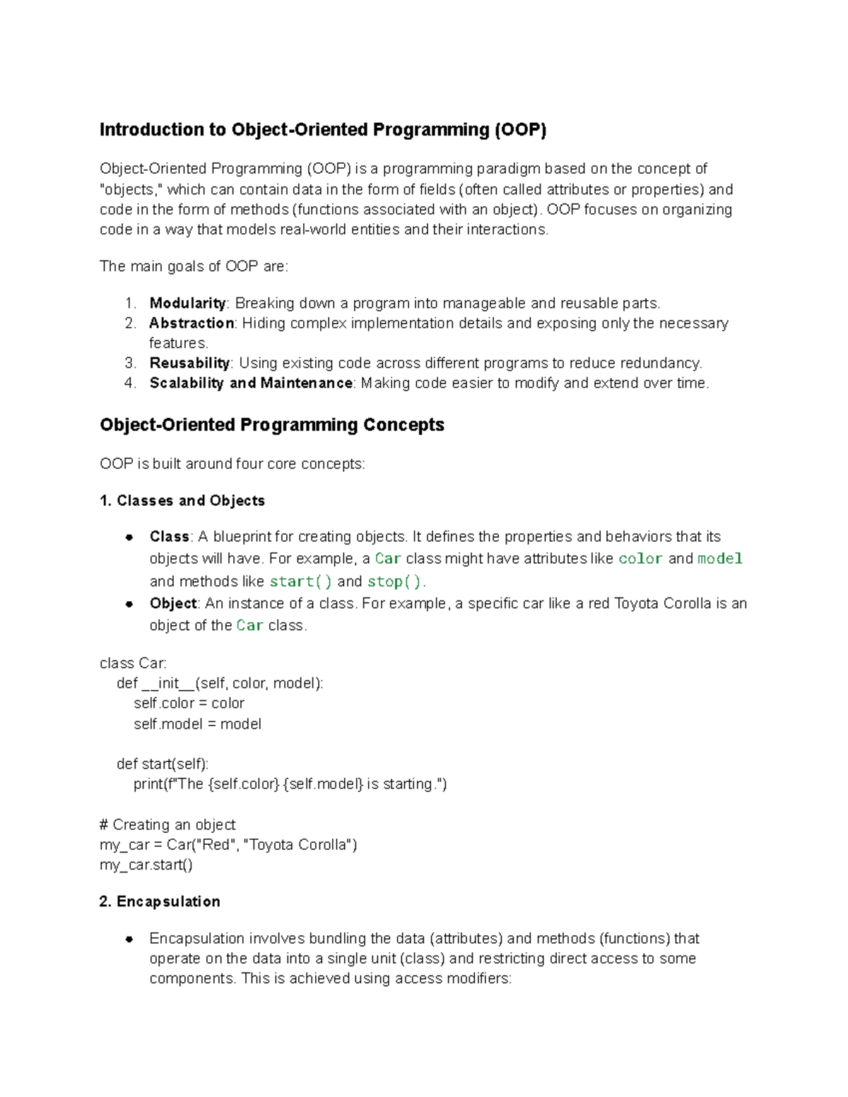 Object-Oriented Programming (OOP) - OOP focuses on organizing code in a ...