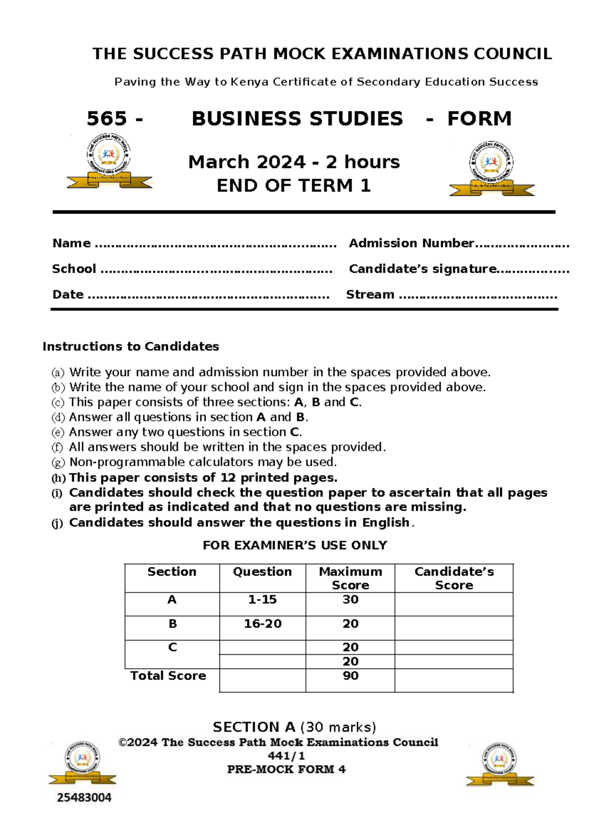 Agric PP1 QS PRE-MOCK 2024: Business Studies Exam Practice - Studocu