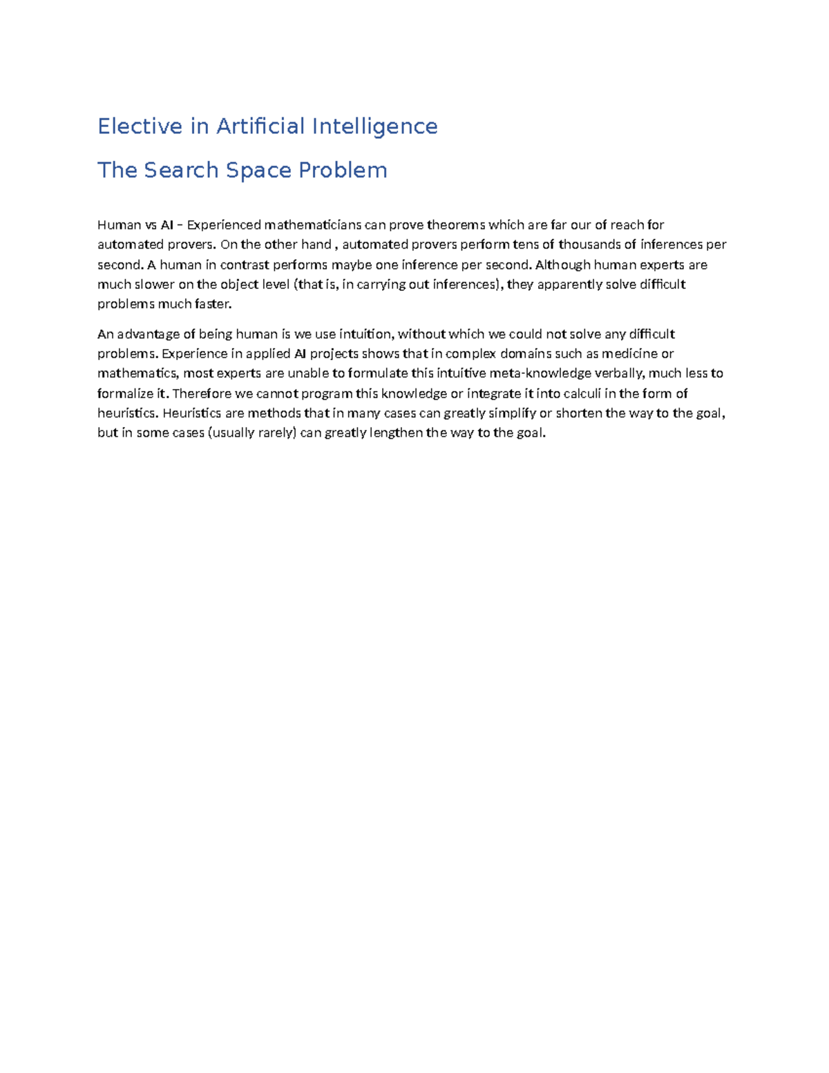 Week 1 - Limitaions of Logic - Elective in Artificial Intelligence The Search Space Problem ...