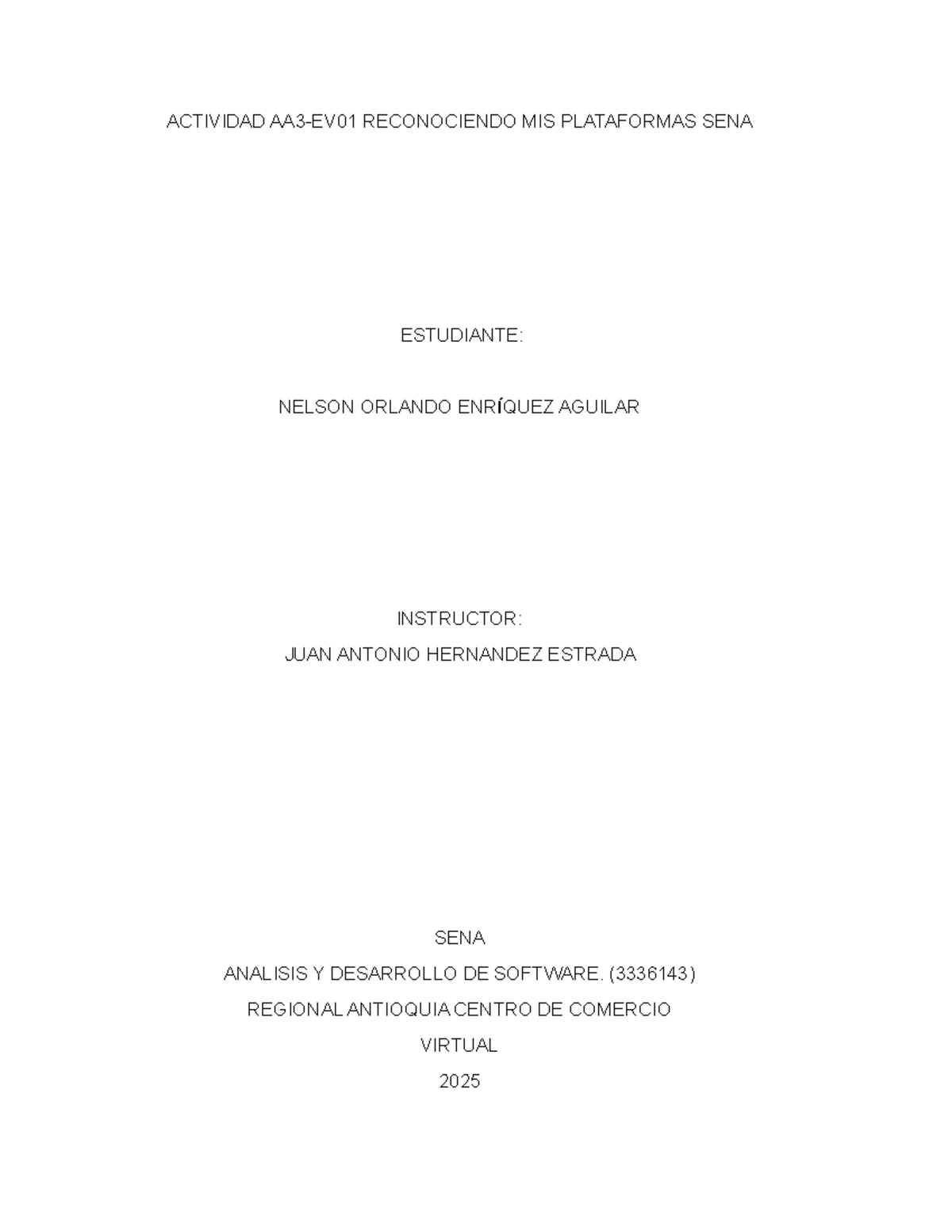 Actividad AA3-EV01: Reconocimiento de Plataformas SENA 2025 - Studocu