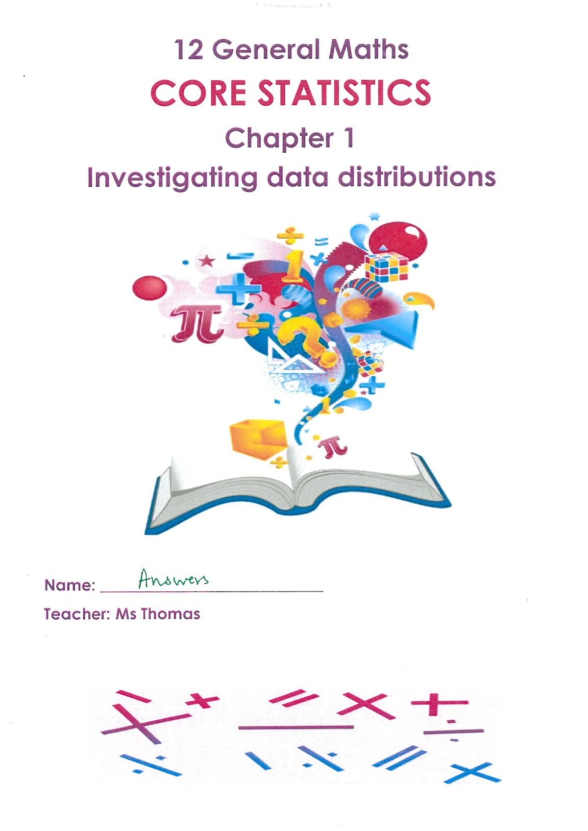 12GM Core Statistics Chapter 1: Investigating Data Distributions Notes ...