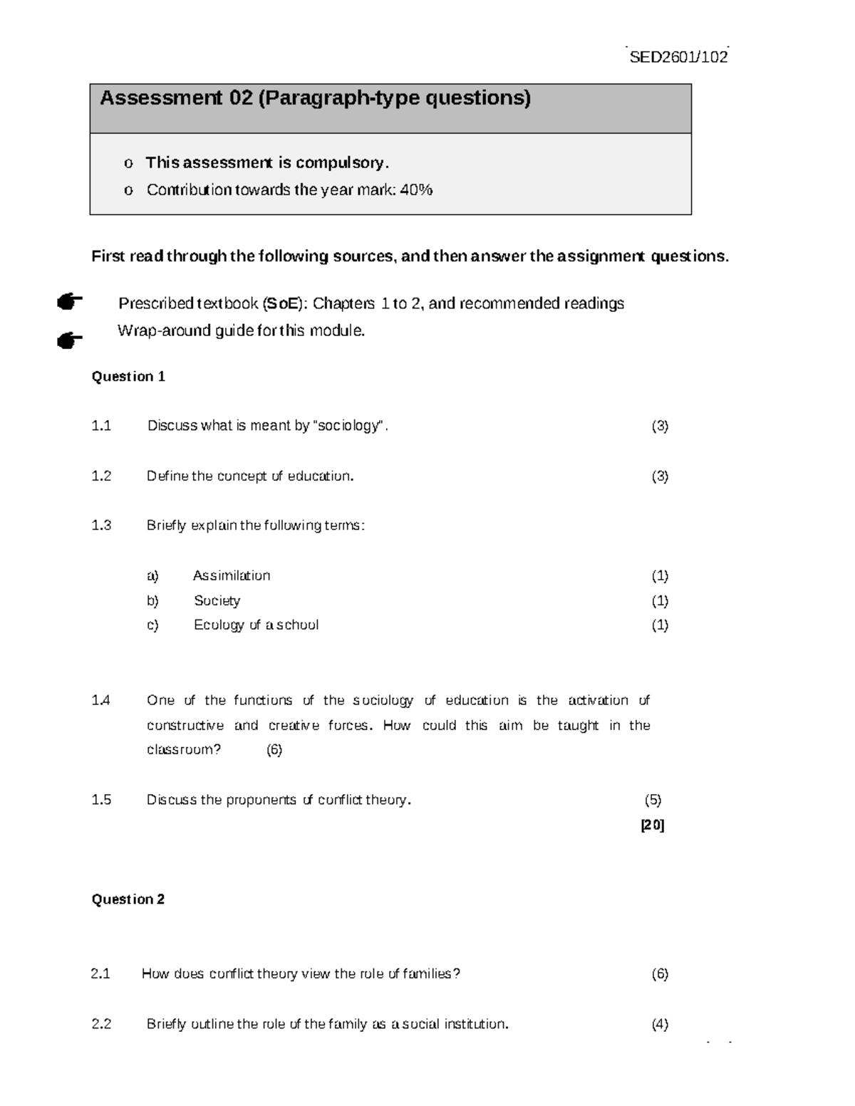 SED2601 Assessment 2: Sociology and Education Theories Questions - Studocu