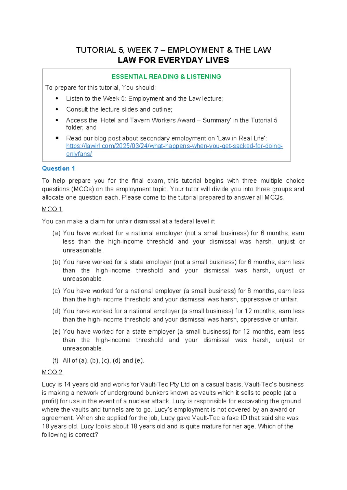 Tutorial 5 Question(2) - TUTORIAL 5, WEEK 7 – EMPLOYMENT & THE LAW LAW ...