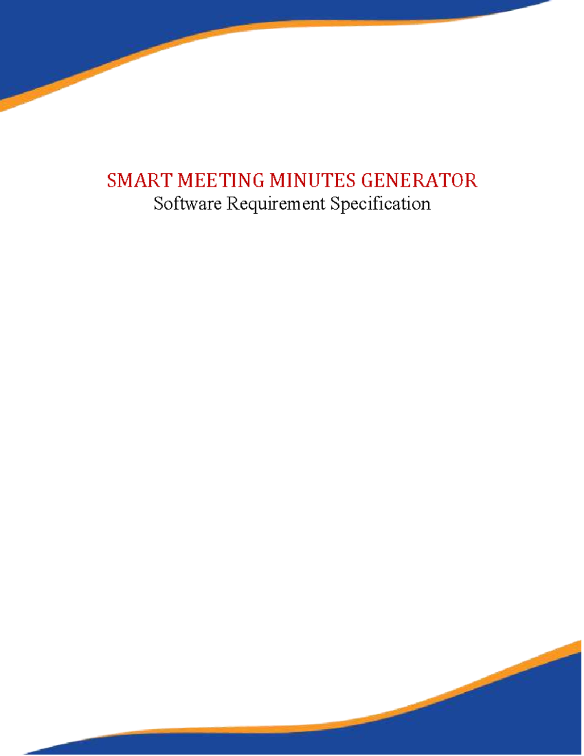 SMMG SRS Document: Smart Meeting Minutes Generator Overview - Studocu