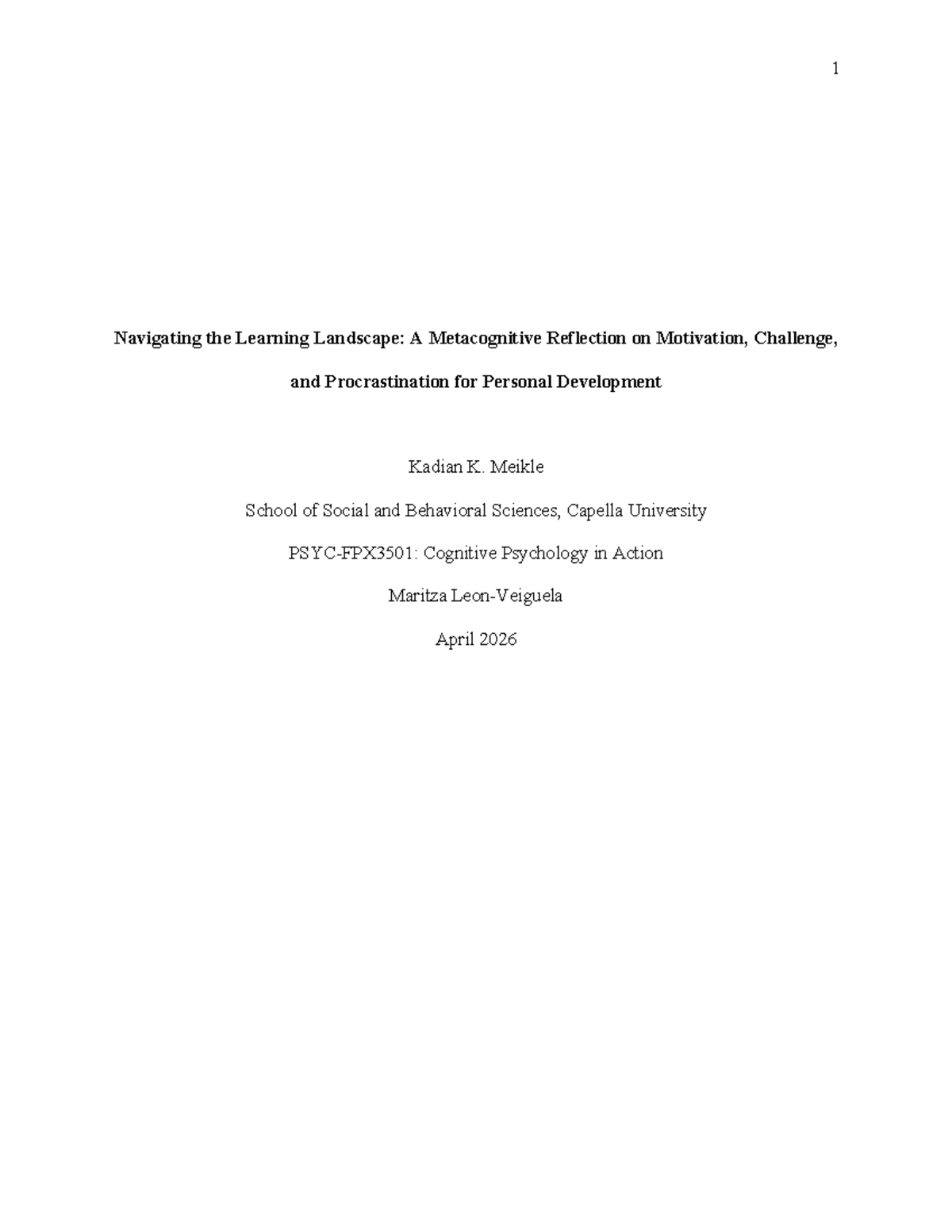 FPX3501 Assessment 3: Metacognitive Reflection on Motivation ...