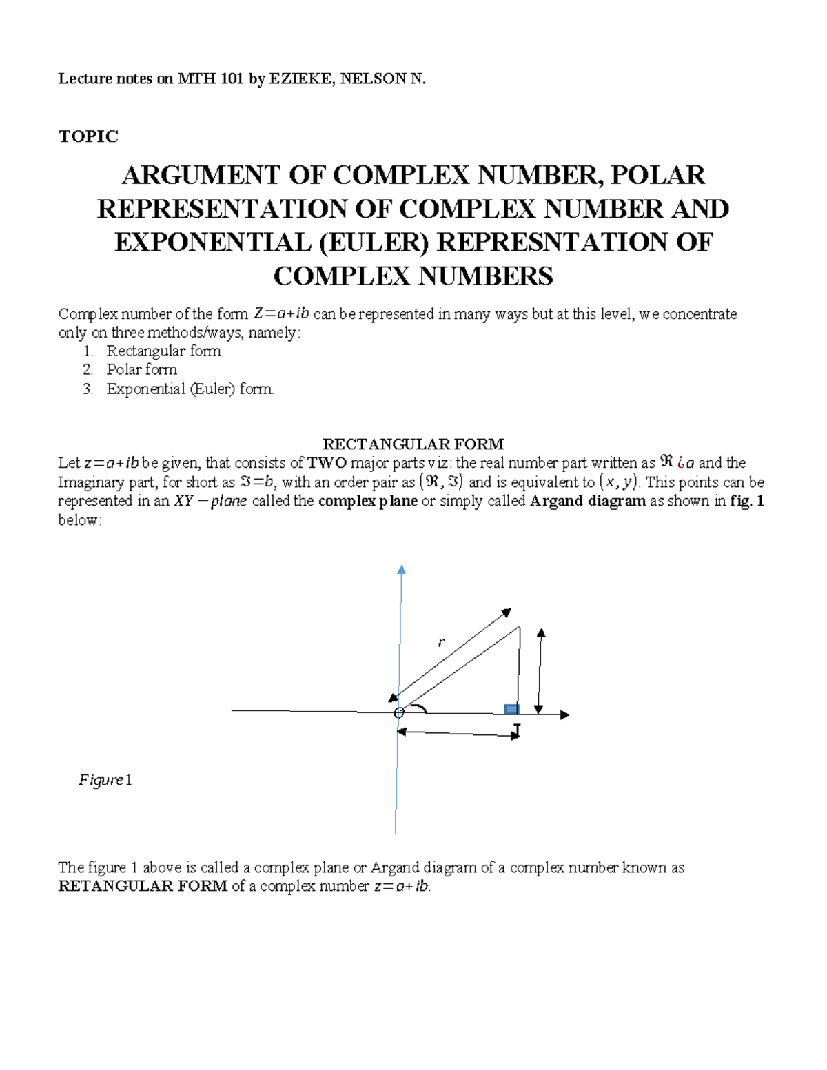 Lecture Notes on MTH 101: Complex Numbers and Their Representations ...