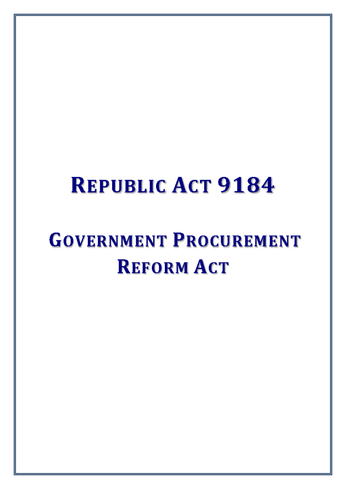 Republic Act No. 9184: Government Procurement Reform Act Overview - Studocu