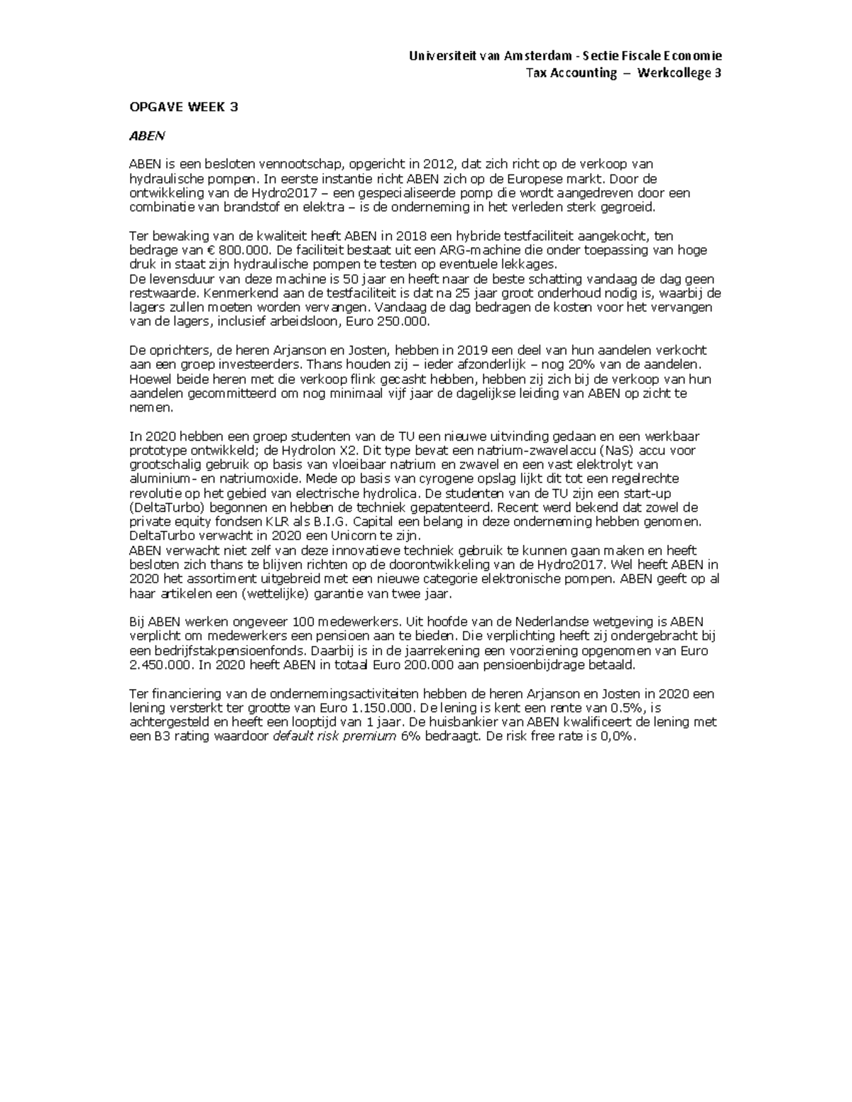 Tax Accounting WC3 2022-2023: Opgave en Voorzieningen Analyse - Studeersnel