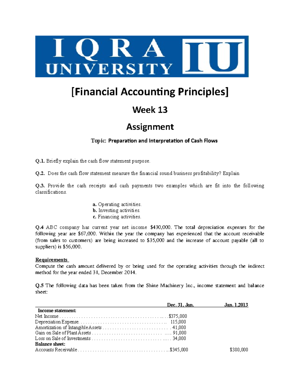 Week 13 Financial Accounting Assignment: Cash Flow Statement Analysis ...
