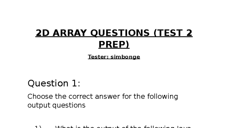 2D ARRAY QUESTIONS (TEST 2 PREP) - Studocu