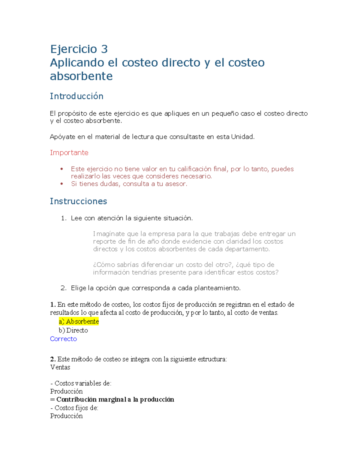 Ejercicio 3: Aplicación del Costeo Directo y Absorbente en Casos Prácticos - Studocu