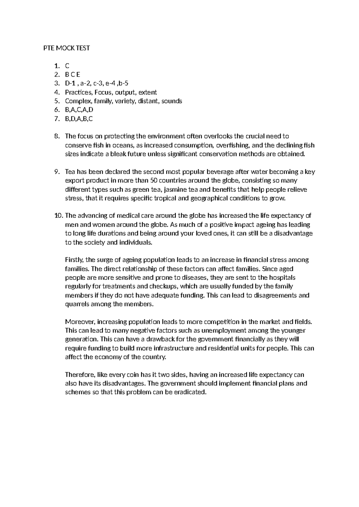 PTE MOCK TEST 1 - C 2. B C E D-1 , a-2, c-3, e-4 ,b- Practices, Focus ...