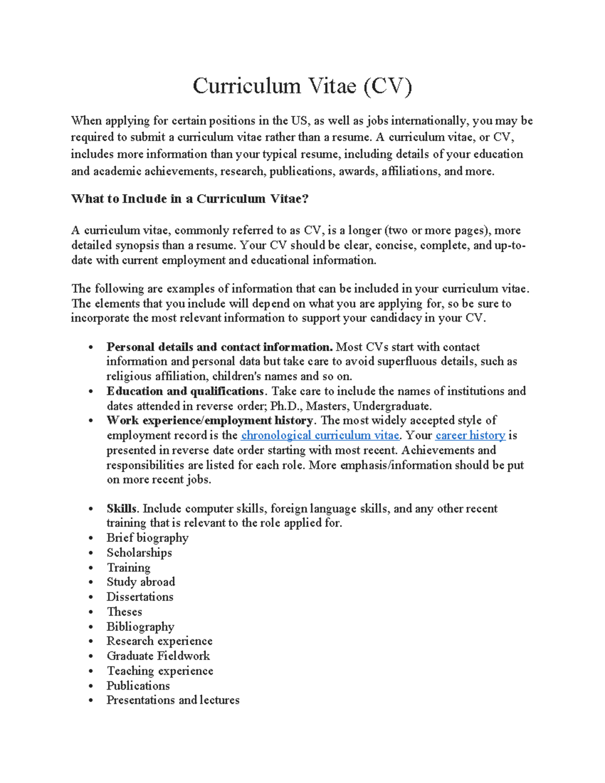 5. Curriculum Vitae - A curriculum vitae, or CV, includes more ...