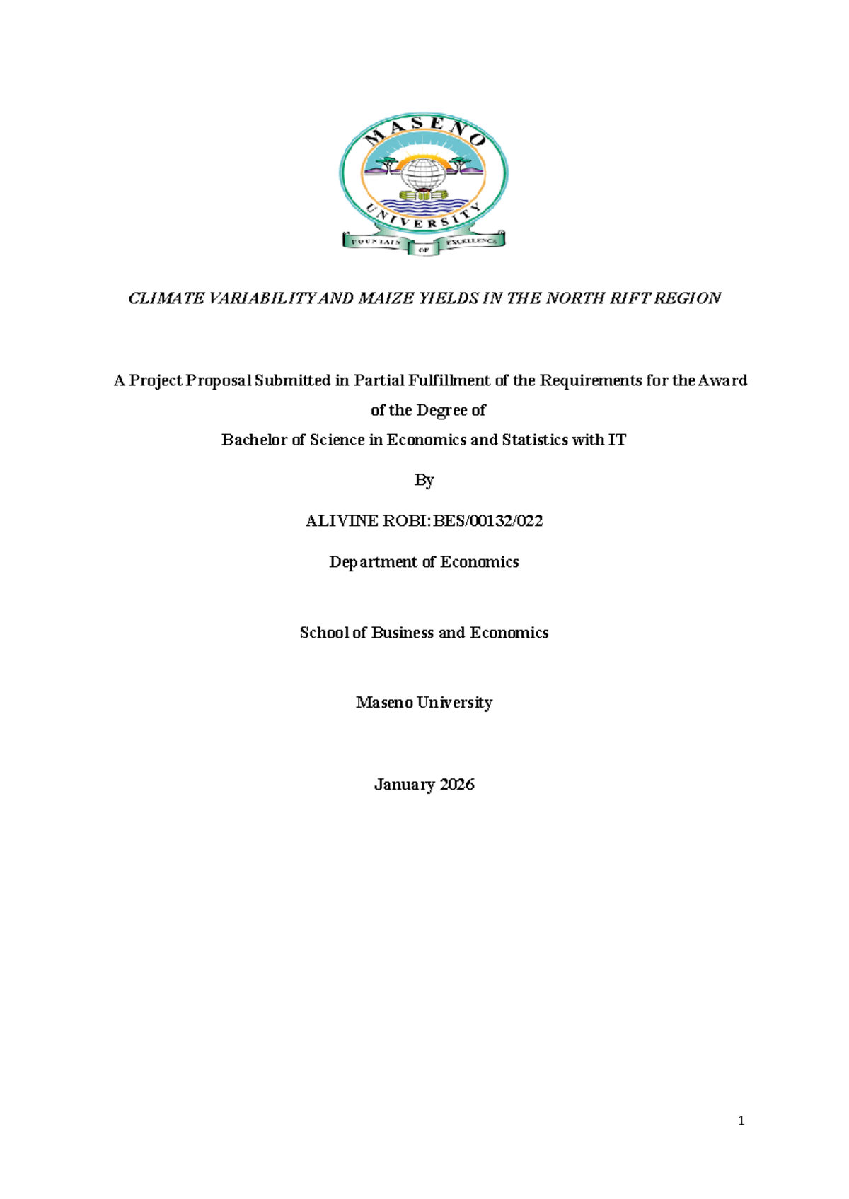 CLIMATE VARIABILITY AND MAIZE YIELDS IN THE NORTH RIFT REGION: A ...