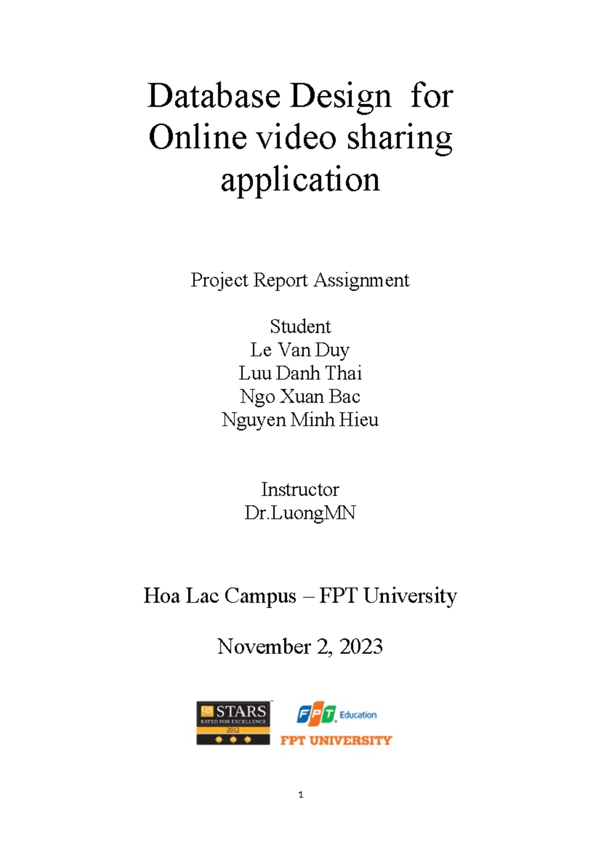 DBI Assignment - Database Design for Online video sharing application Project Report Assignment ...