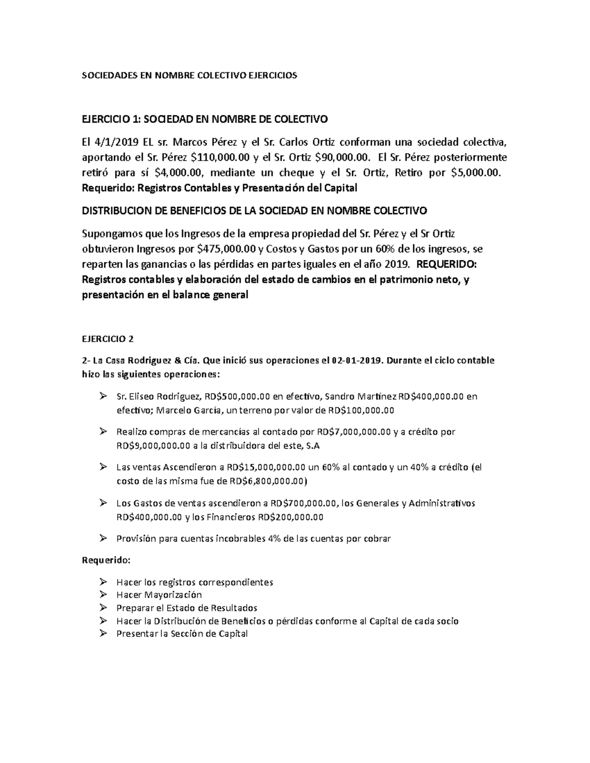 Ejercicios de Sociedades EN Nombre Colectivo: Práctica 1 - Studocu