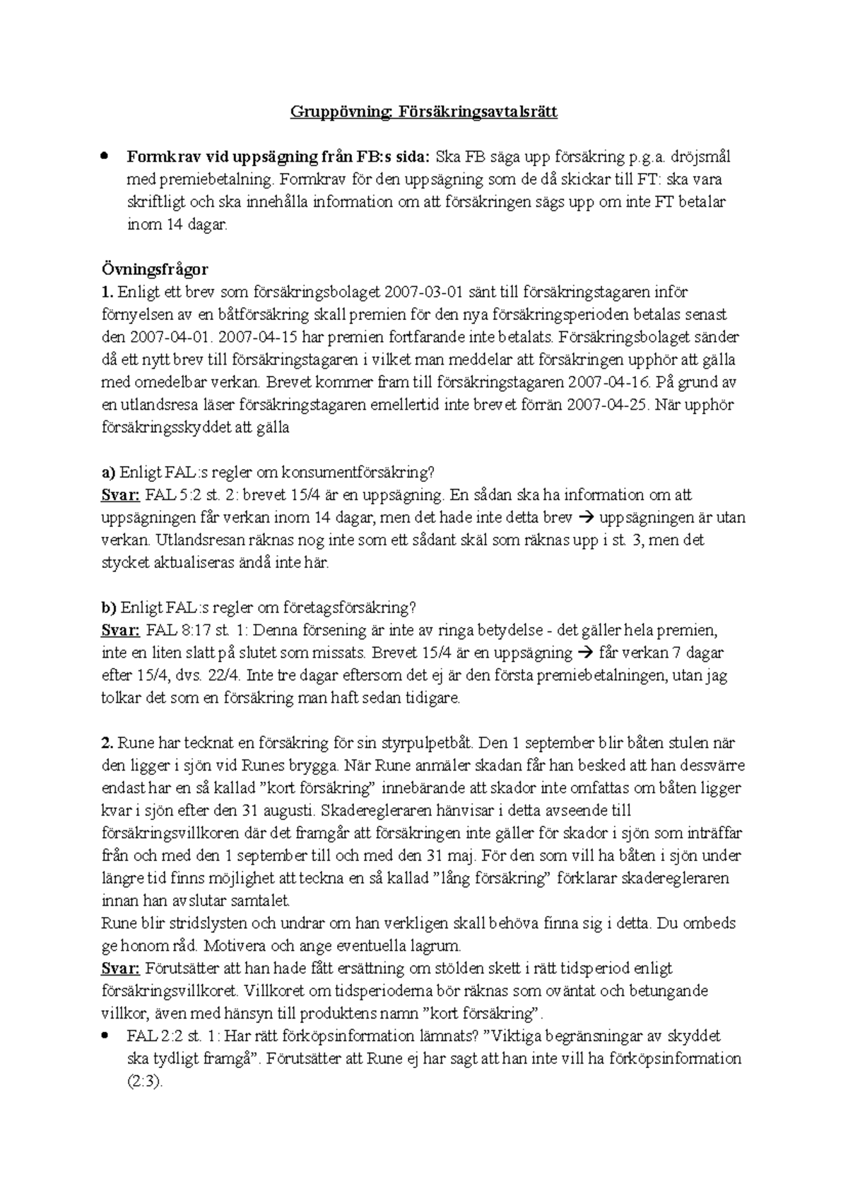Gruppövning: Försäkringsavtalsrätt - Formkrav och Uppsägning av ...