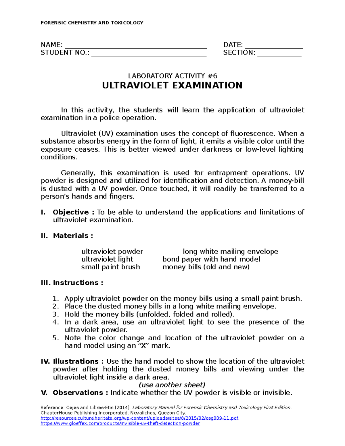 Laboratory Activity 6 Ultraviolet Examination - NAME