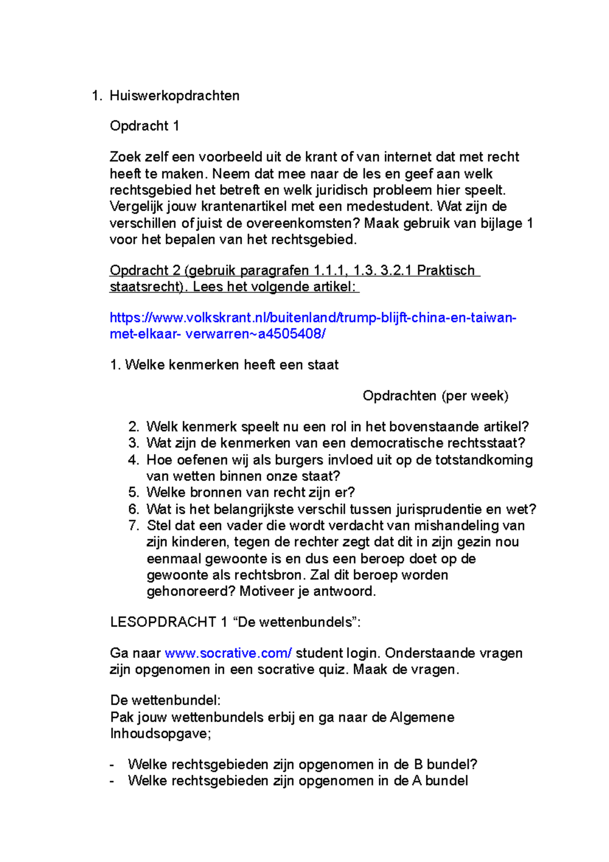 Huiswerk Inleiding Recht WK1: Opdrachten & Wettenbundels Verkenning ...