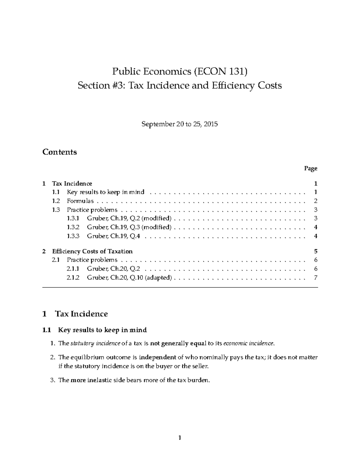 Public Economics (ECON 131) Section 03: Tax Incidence & Efficiency ...