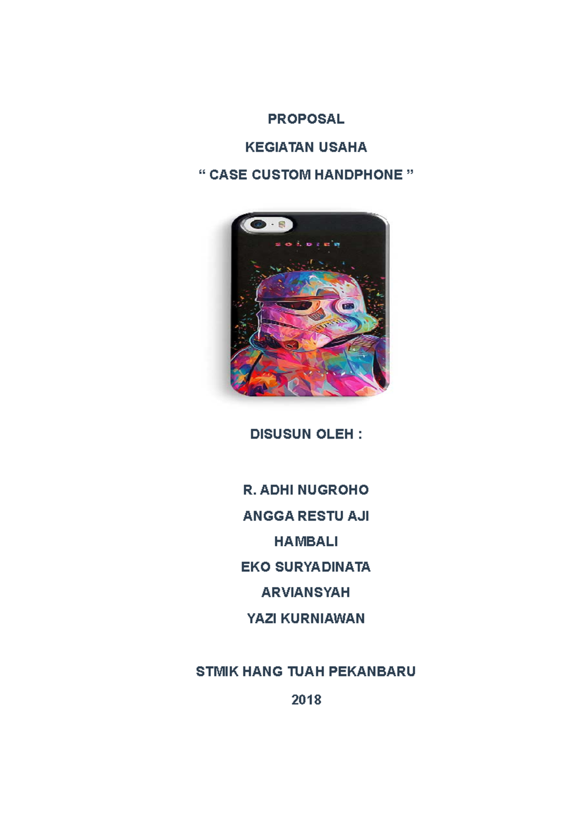 Proposal Usaha Case Custom Handphone: Analisis & Rincian Biaya - Studocu