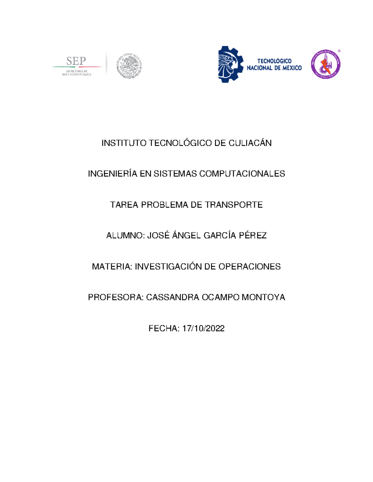 IO Tarea: Problema de Transporte y Solución Óptima - Studocu