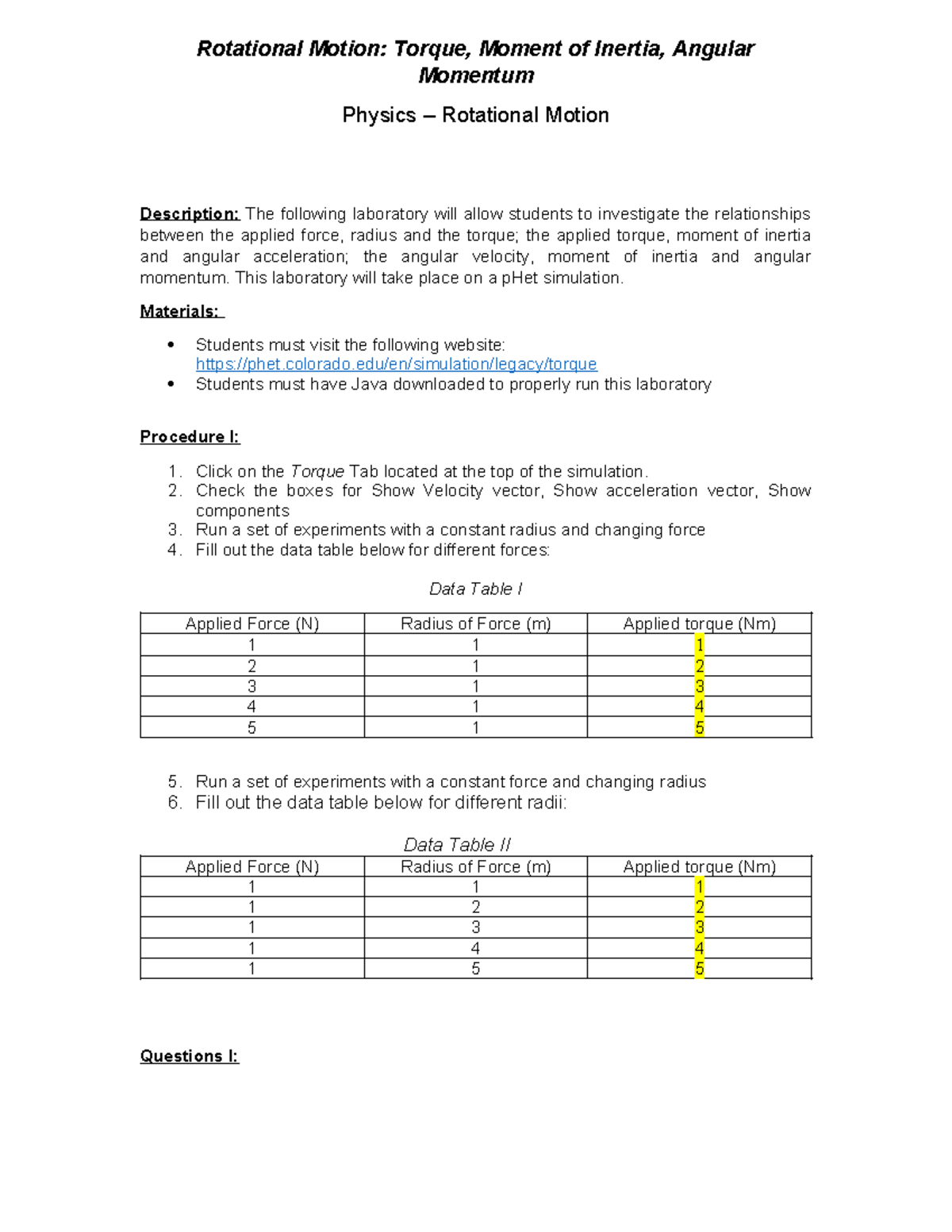 Rotational motion Lab - Momentum Physics – Rotational Motion Description: The following ...