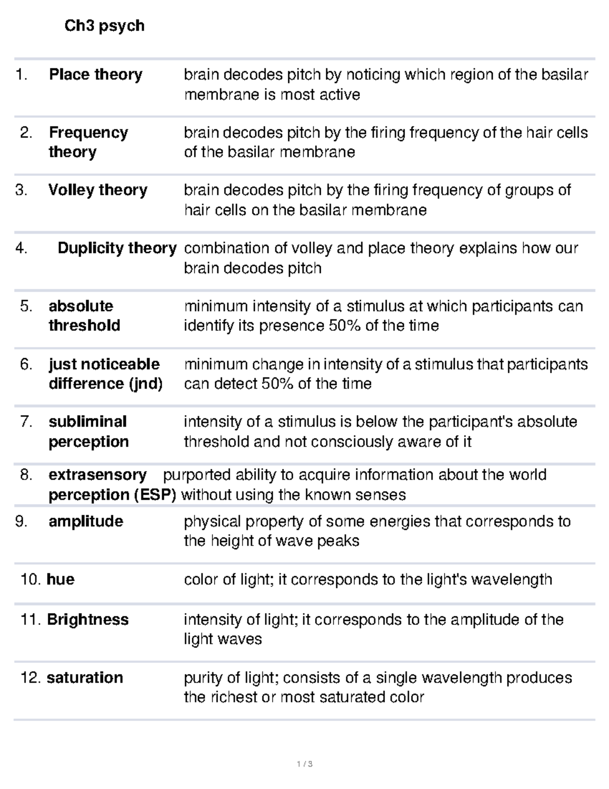 Ch3 psych - Pitch perception - Ch3 psych 1 / 3 Place theory brain ...