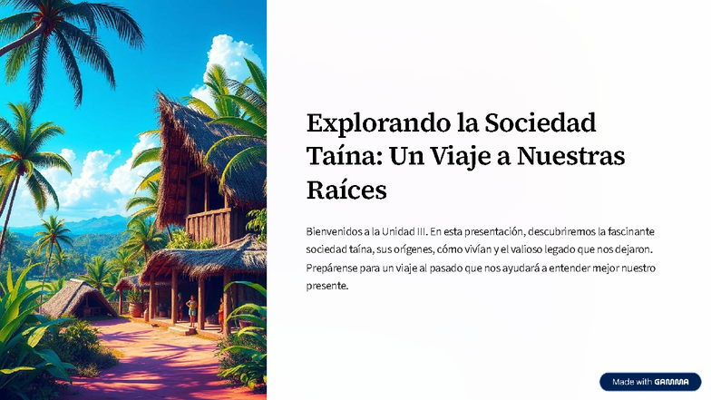 Exploración de la Sociedad Taína: Raíces y Legado Cultural - Studocu