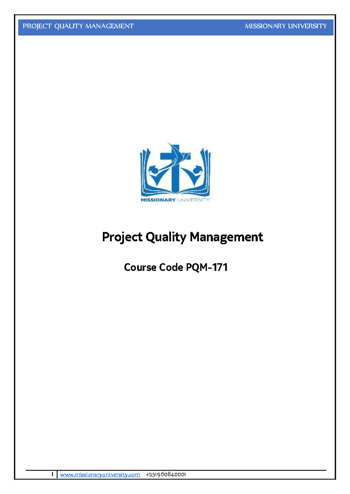 Project Quality Management Overview - PQM-171 at Missionary University ...