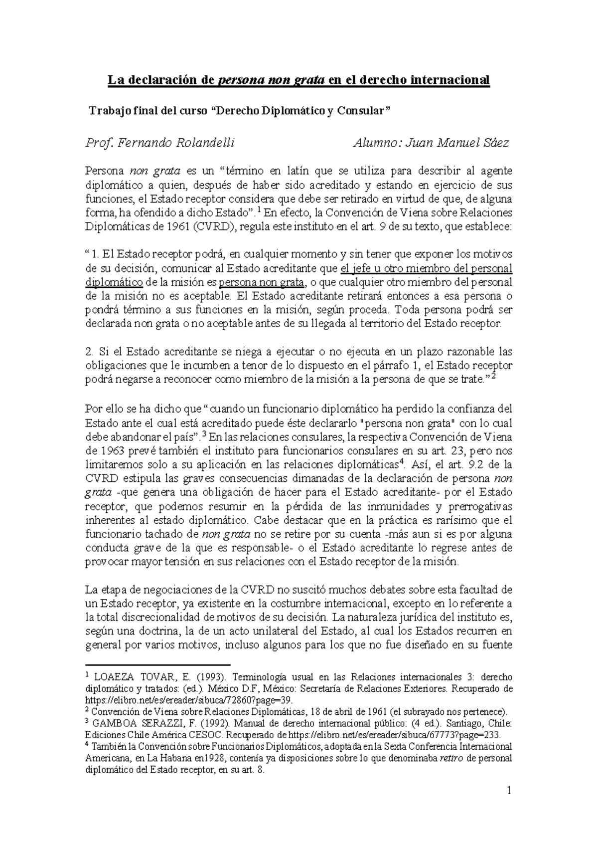 La declaración de persona non grata en el derecho internacional - 1 La ...