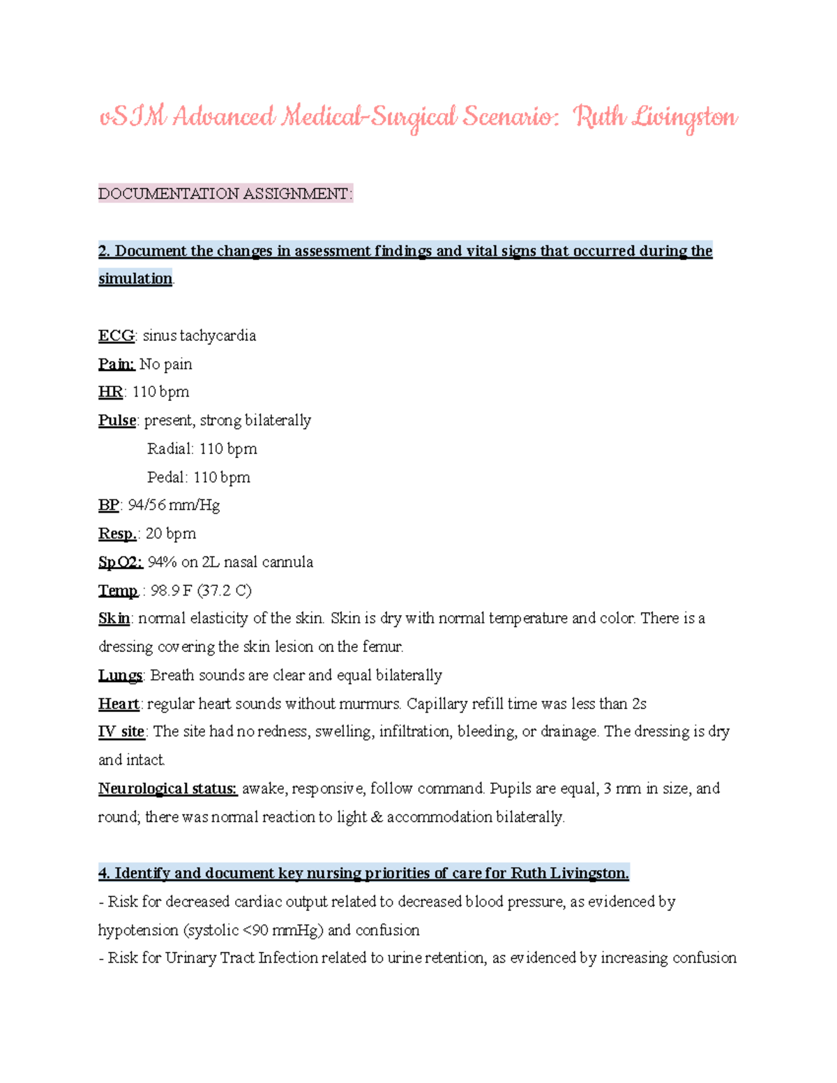 vSIM Advanced Med-Surg Scenario: Ruth Livingston Documentation - Studocu