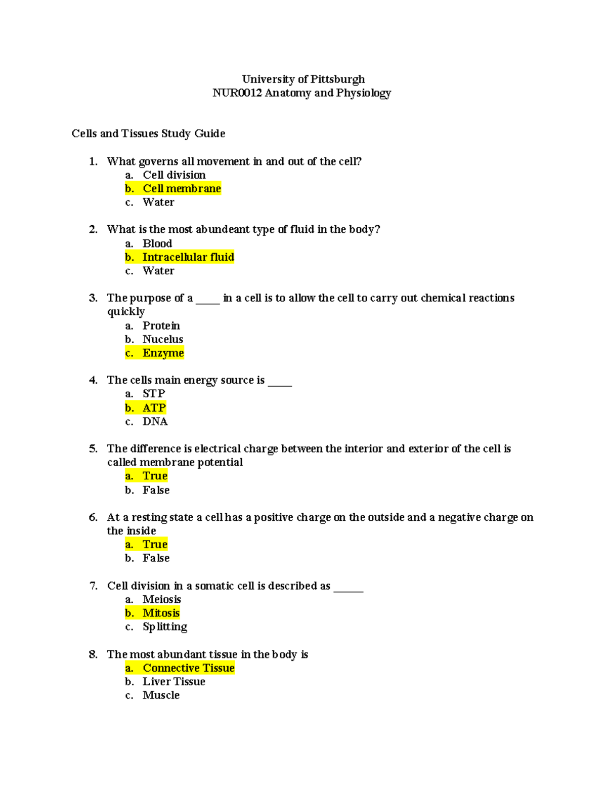 Cells and Tissue Study Guide Quiz - University of Pittsburgh NUR0012 ...
