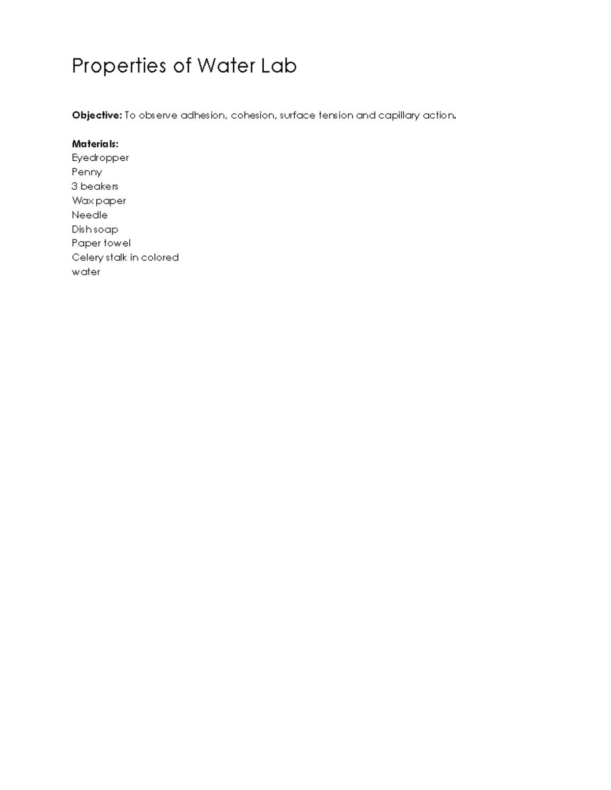 Properties of water lab - Properties of Water Lab Objective: To observe ...