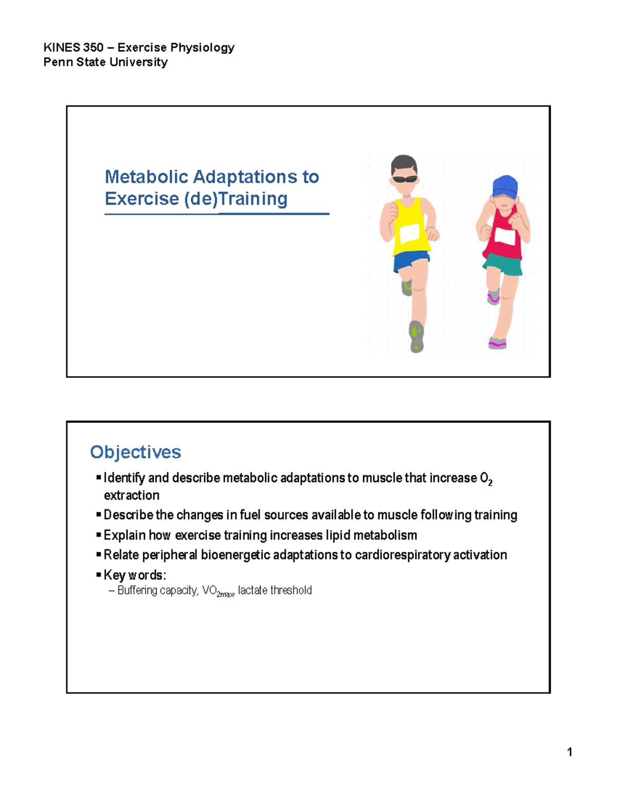KINES 350 – Final Exam Lecture Notes on Metabolic Adaptations to ...