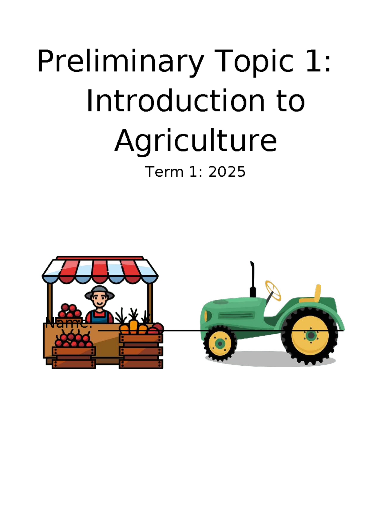 Prelim Topic 1: Intro to Agriculture - Term 1 2025 Study Notes - Studocu