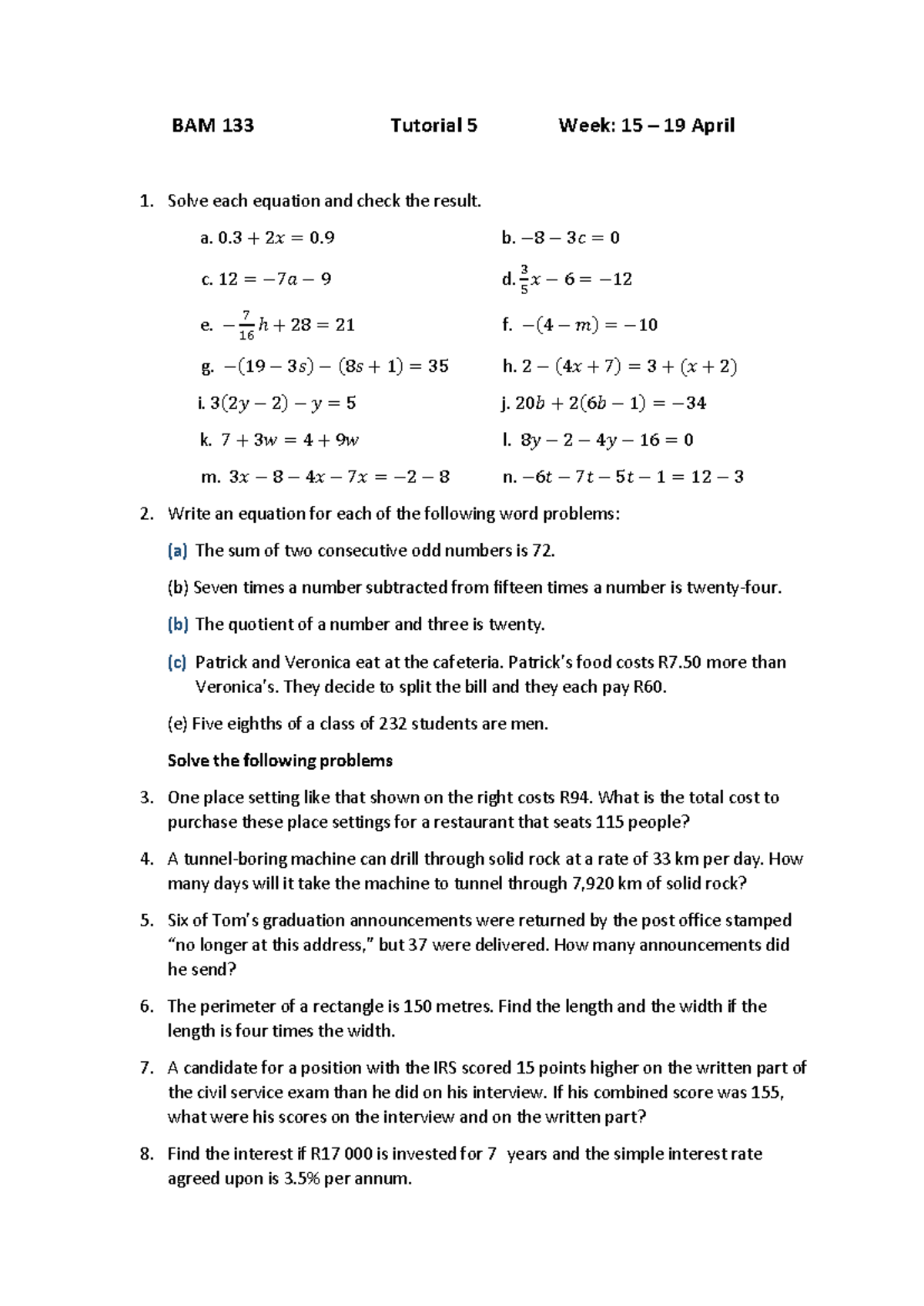 BAM 133 Tutorial 5 - BAM 133 Tutorial 5 Week: 15 – 19 April Solve each ...