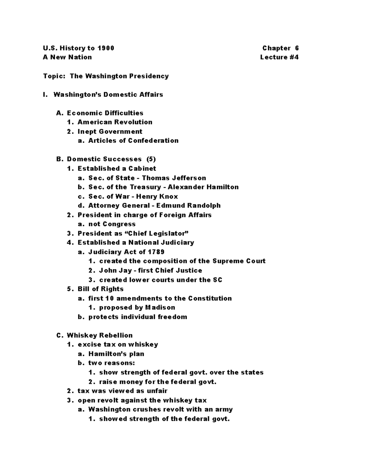 U.S. History to 1900: The Washington Presidency Lecture Notes - Studocu