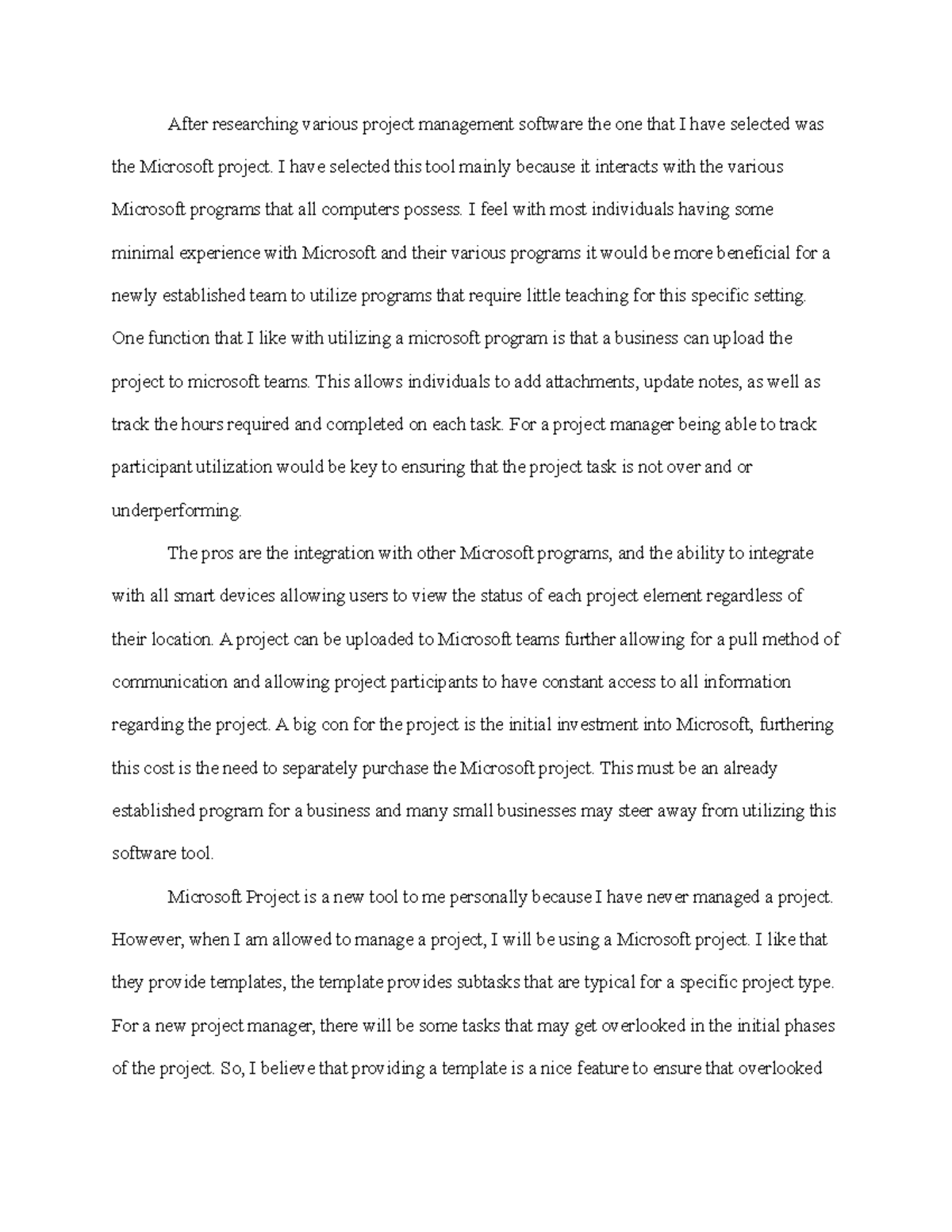 Discussion week 5 - After researching various project management ...