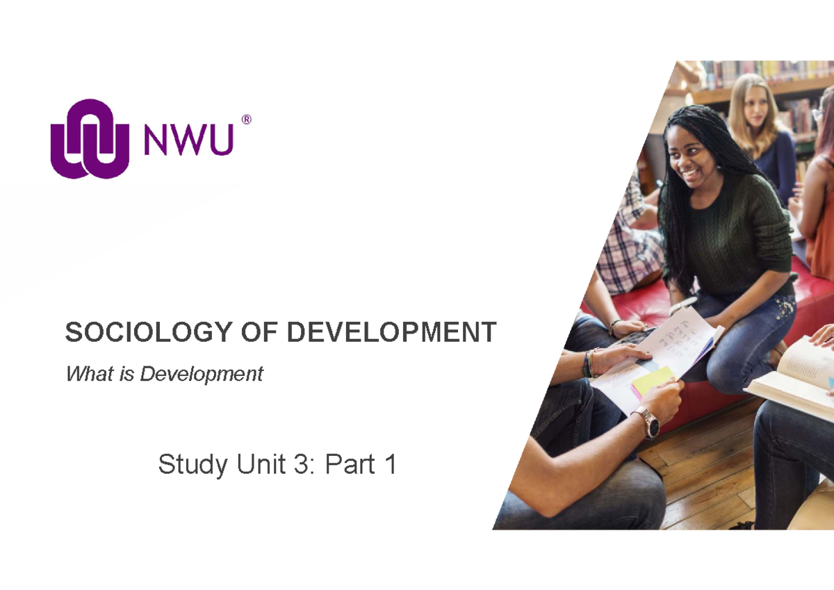 Sociology of Development: Unit 3 Part 1 Summary & Key Insights - Studocu
